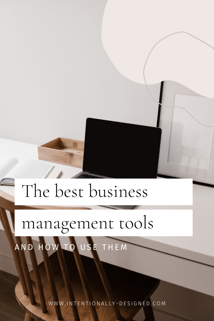The best business management tools and how to use them - Intentionally ...