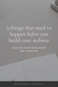 3 things that need to happen before you build your website ...