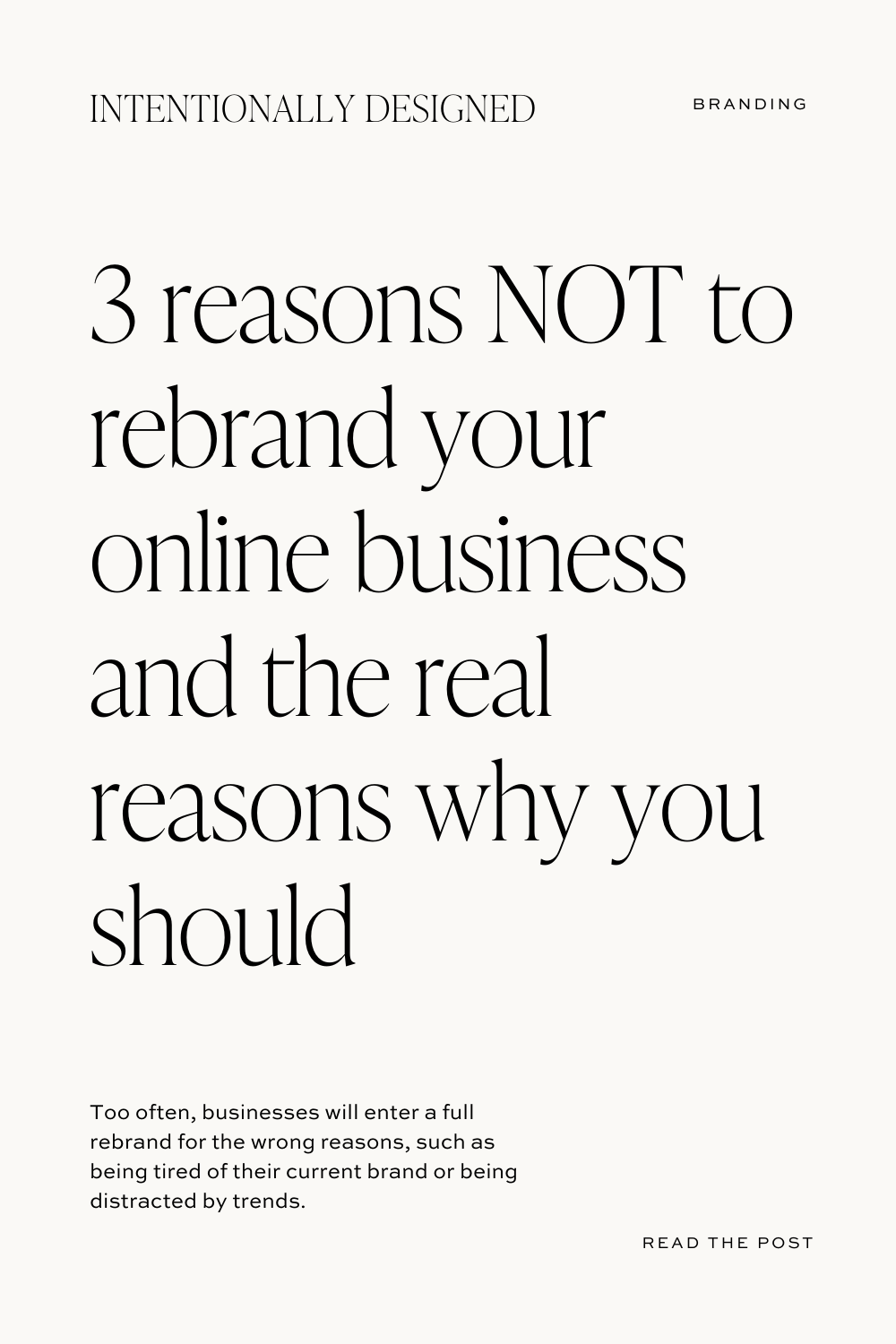 3 reasons NOT to rebrand your online business and the real reasons why ...