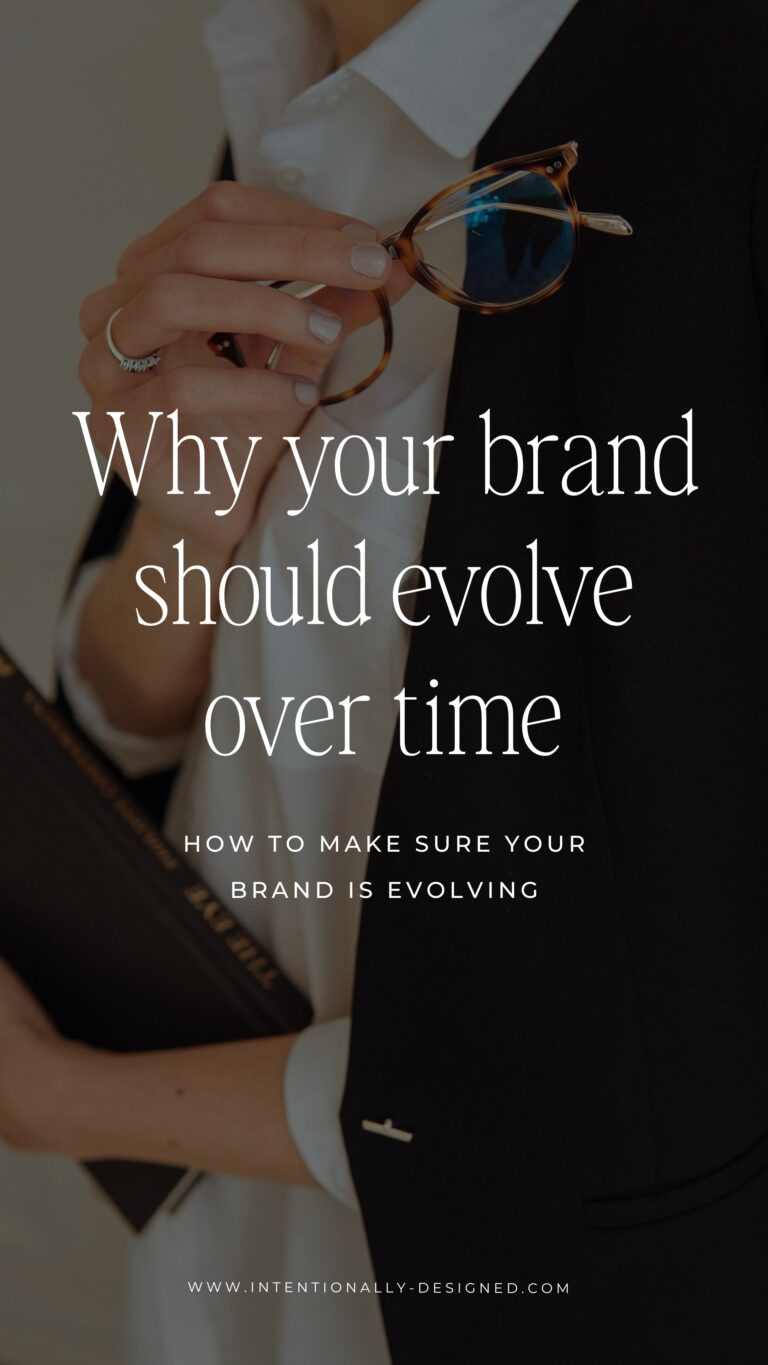 Why your brand should evolve over time - Intentionally Designed