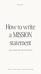 How to write a mission statement - Intentionally Designed