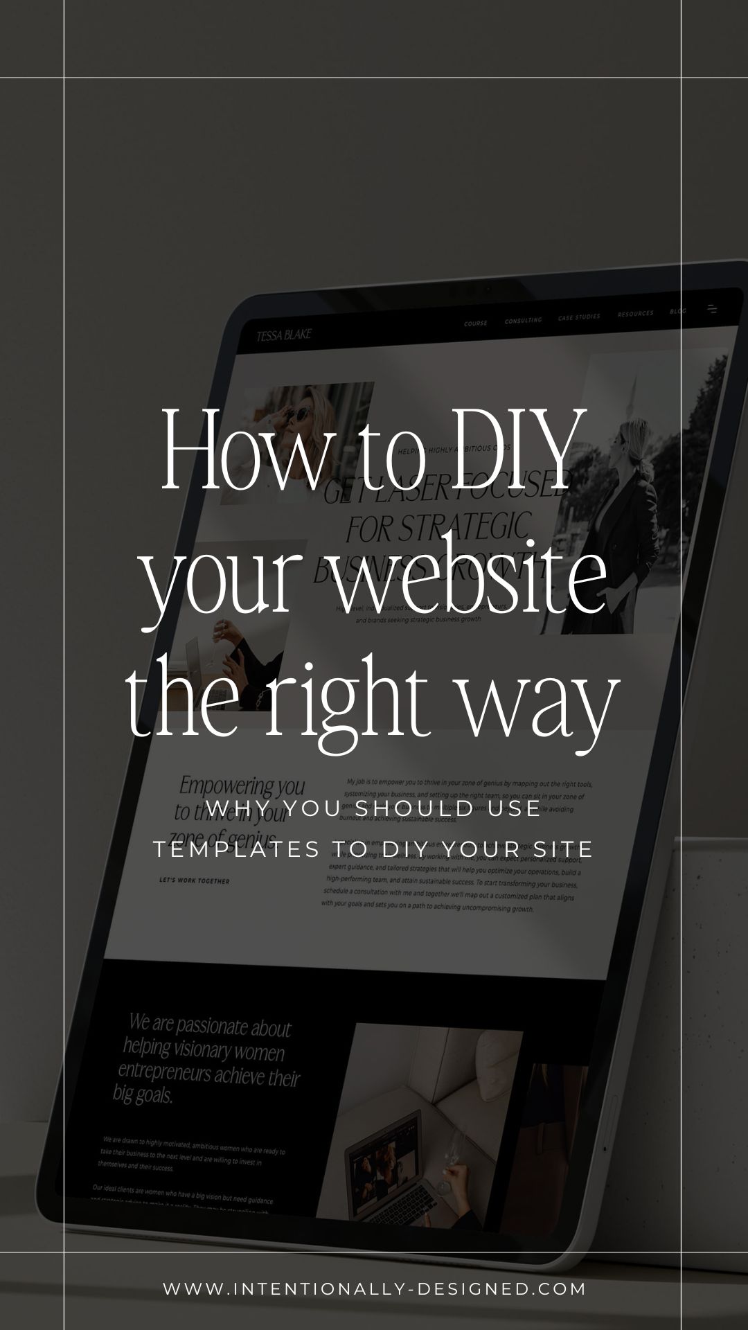 How to DIY your website the right way - Intentionally Designed