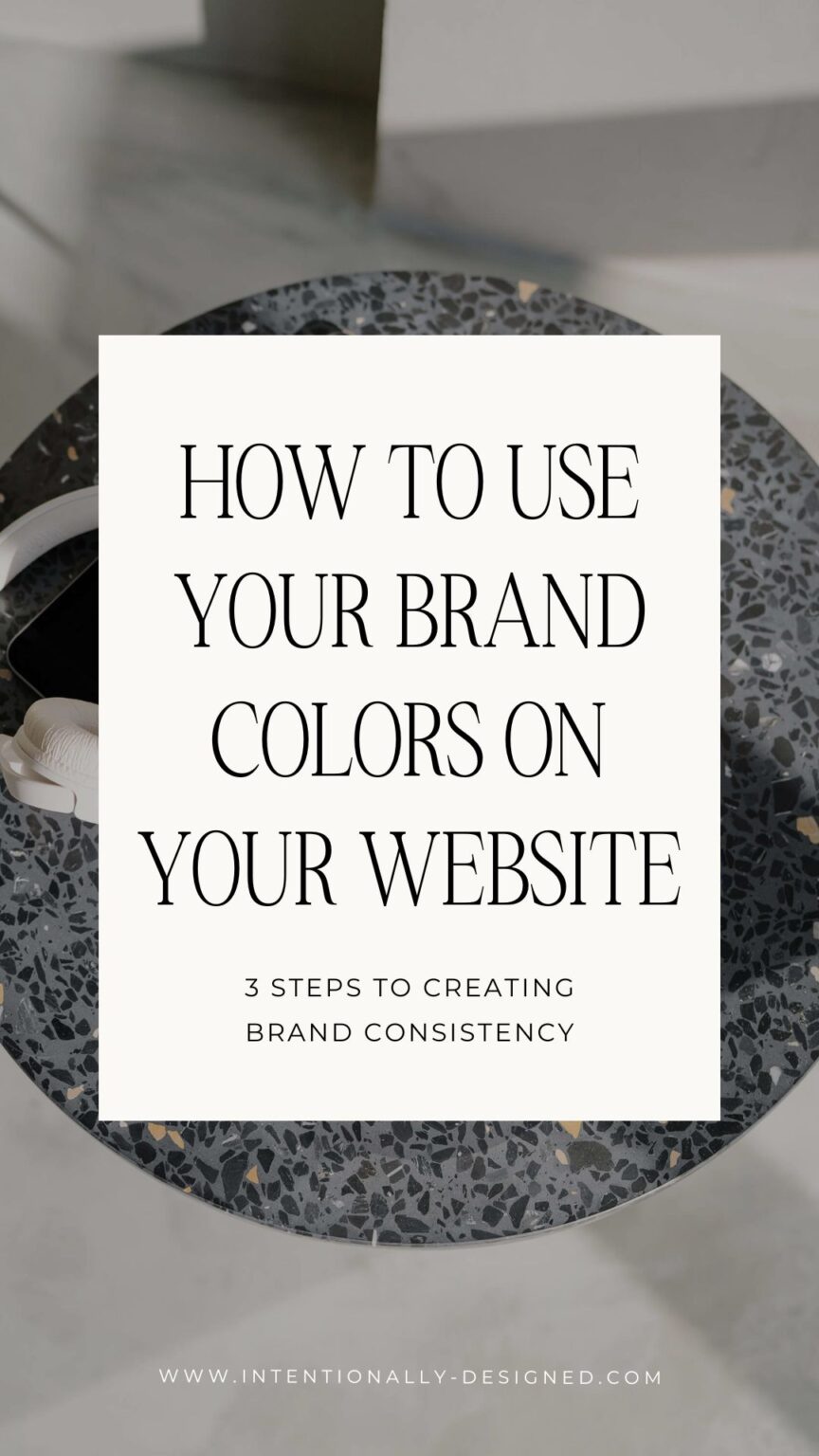 How to use your brand colors on your website - Intentionally Designed