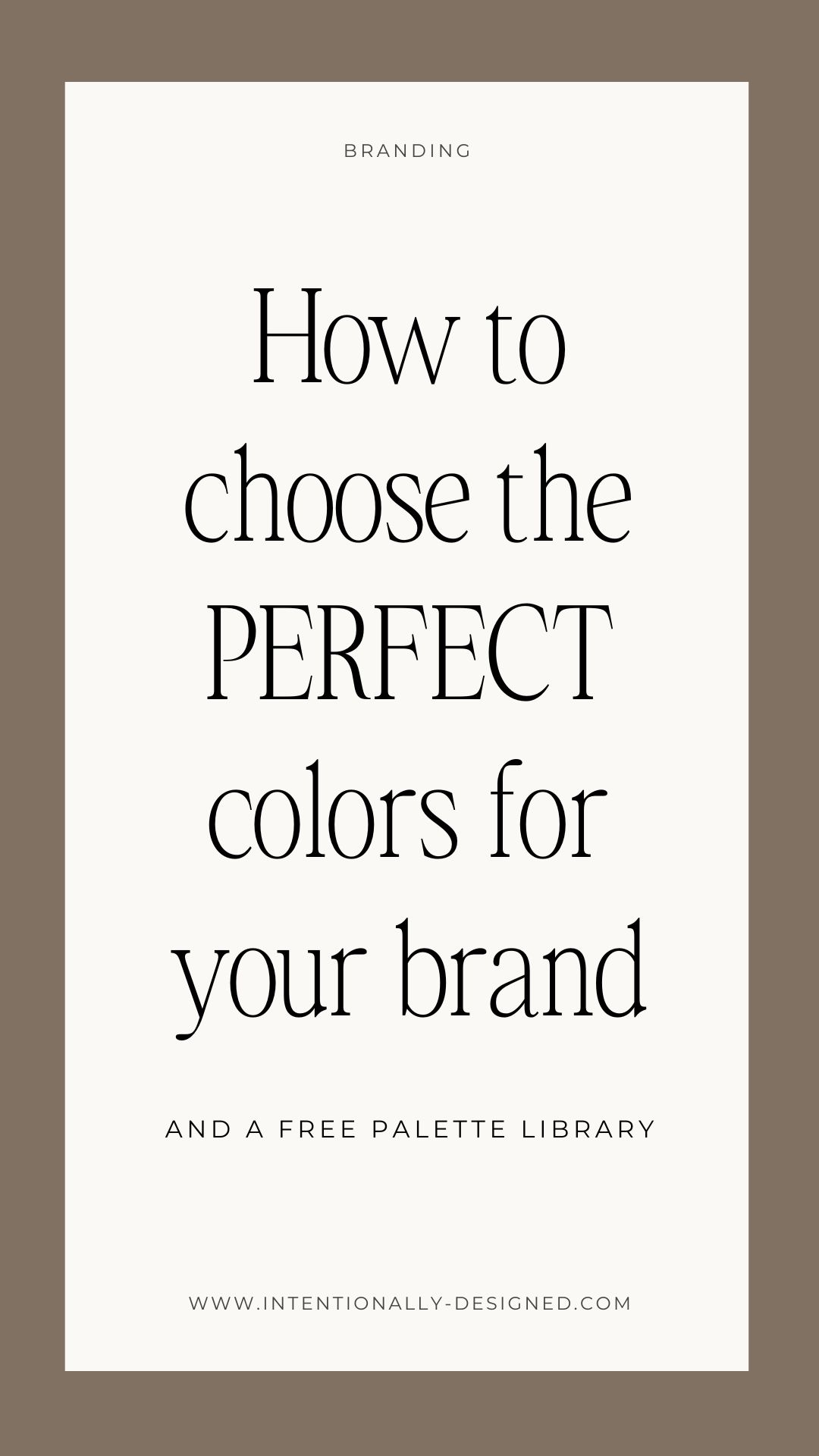 How to choose brand colors - Intentionally Designed