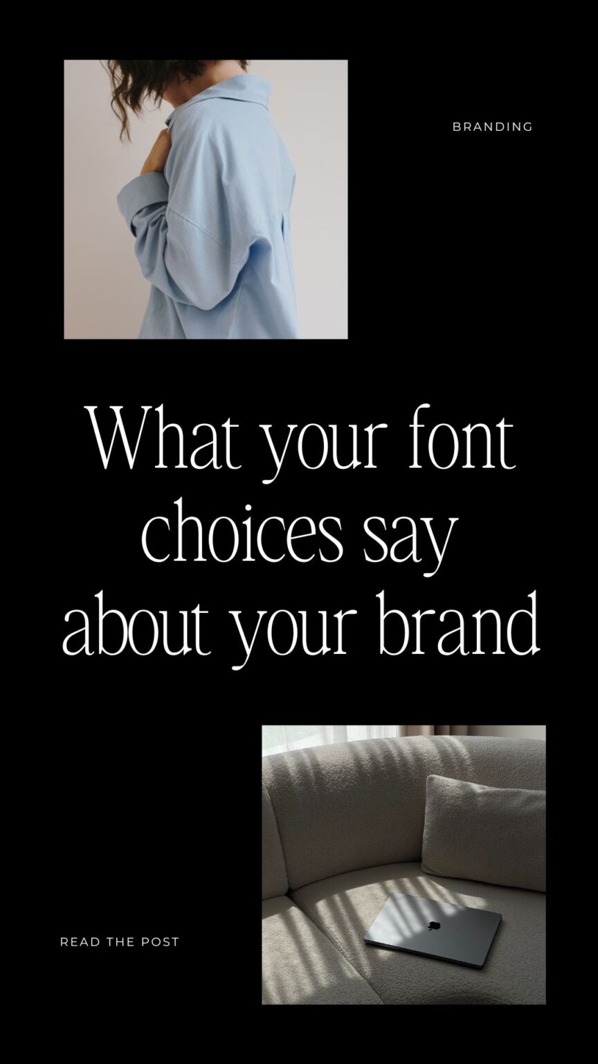 What your brand font choices say about your brand - Intentionally Designed