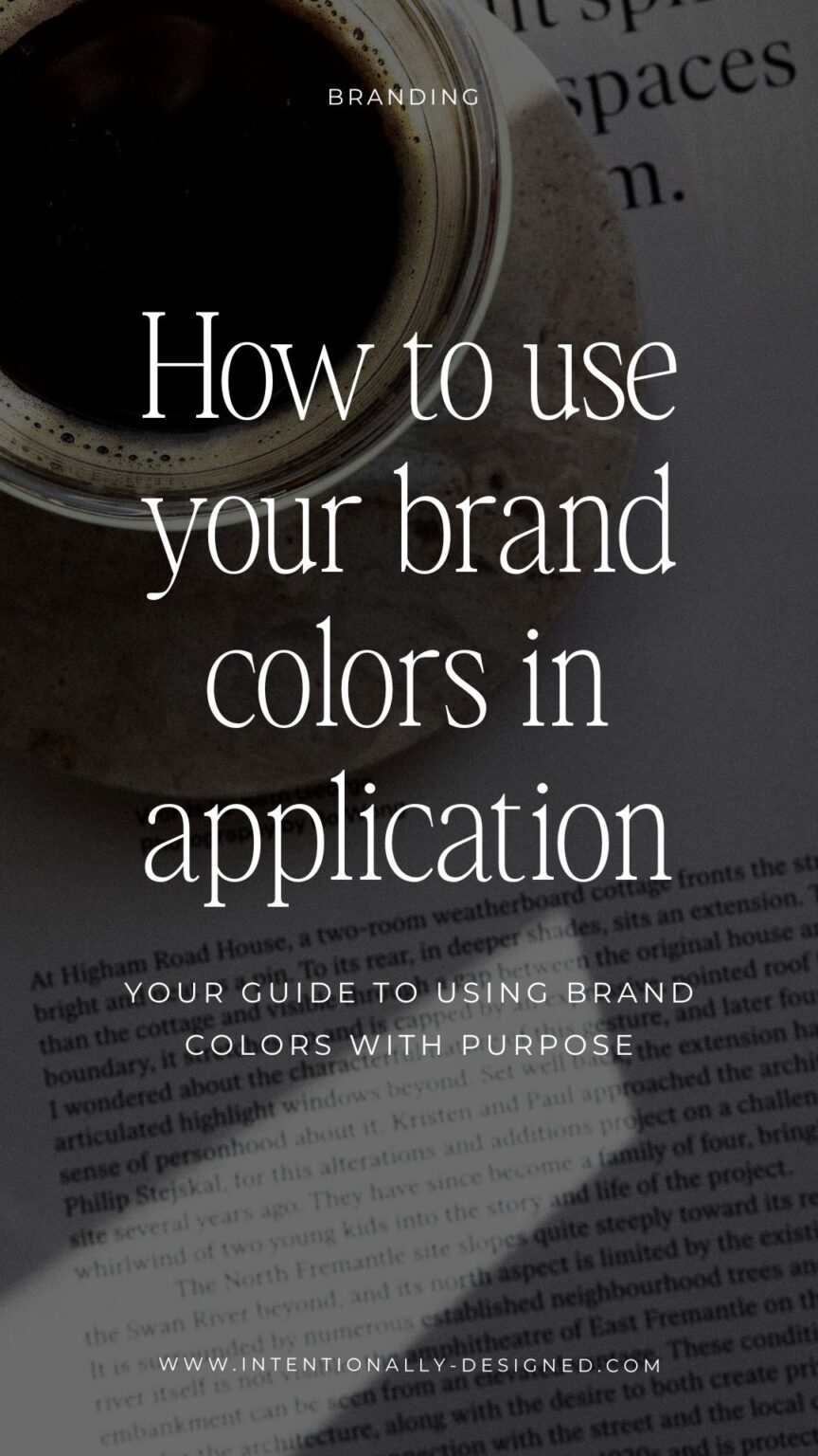 How to use your brand colors in application - Intentionally Designed